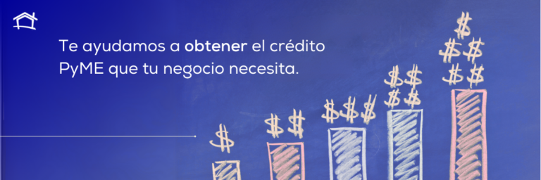 ¿Cómo funciona el crédito Pyme en México y cómo podemos ayudarte a ...